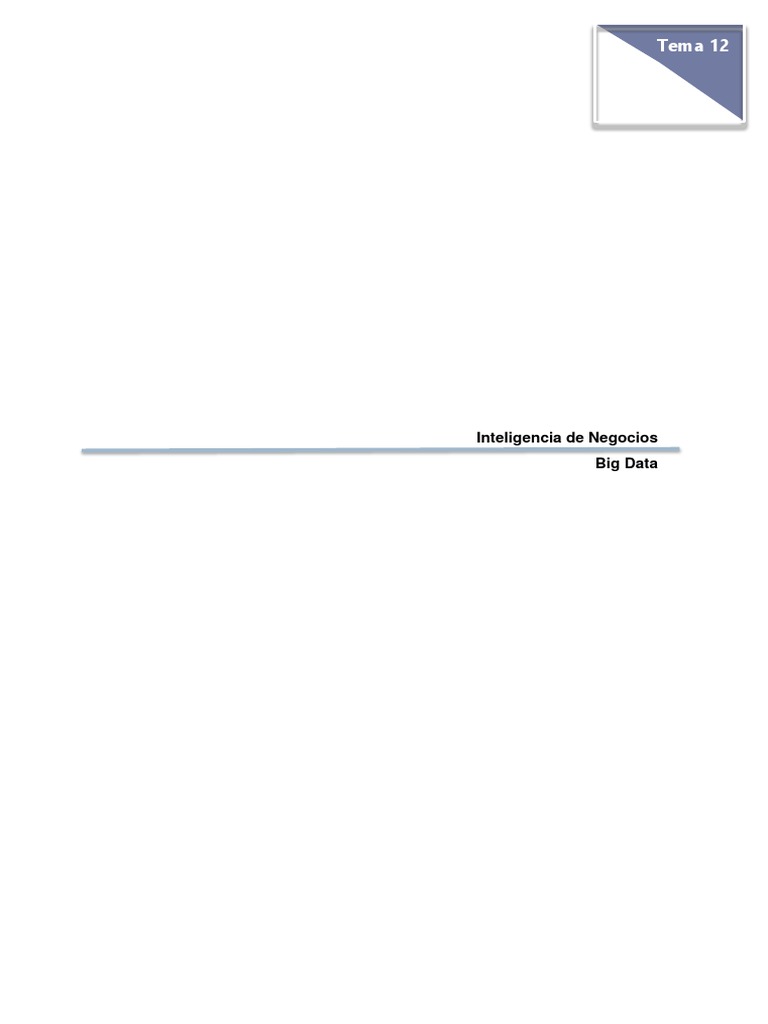 InteligenciaNegocios Tema 12 | PDF | Big Data | Analítica predictiva