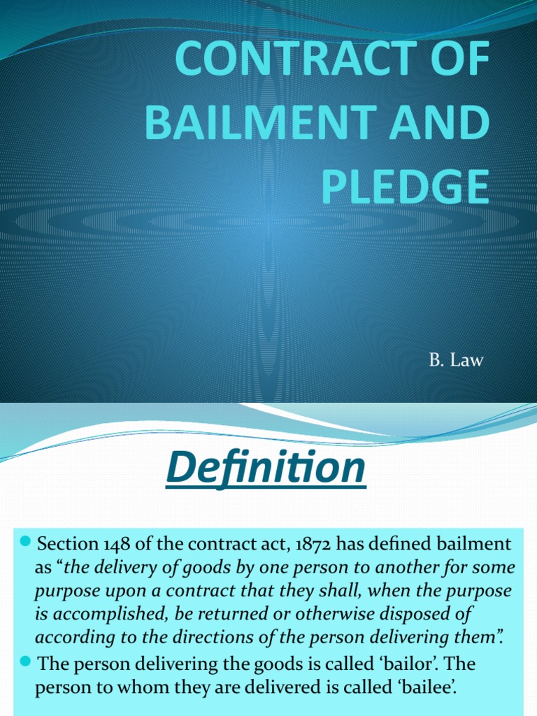 Contract of Bailment and Pledge | PDF | Lien | Business Law