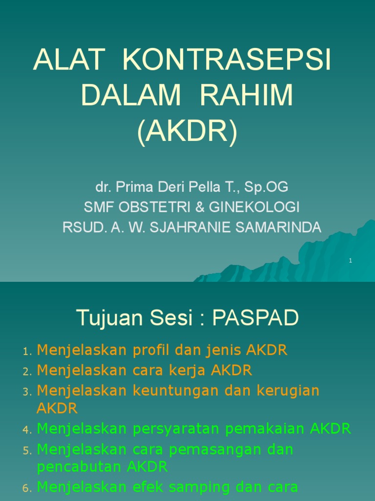 (BARU) PEMASANGAN DAN PENCABUTAN AKDR DR Prima | PDF