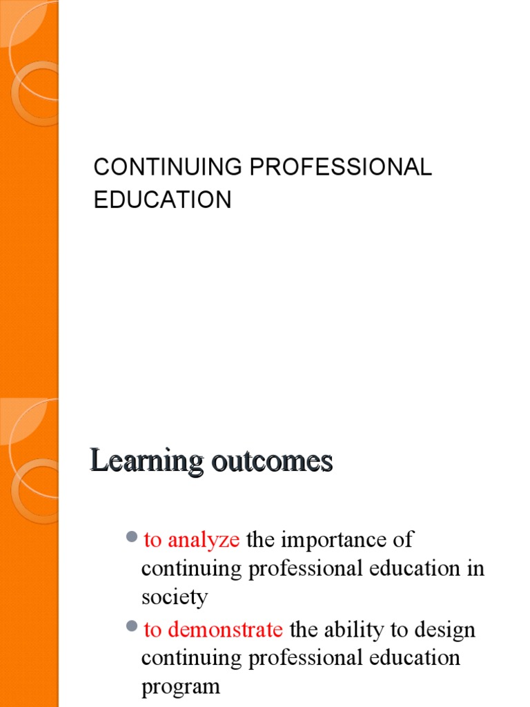 02 - Continuing Professional Education | PDF | Reflective Practice ...