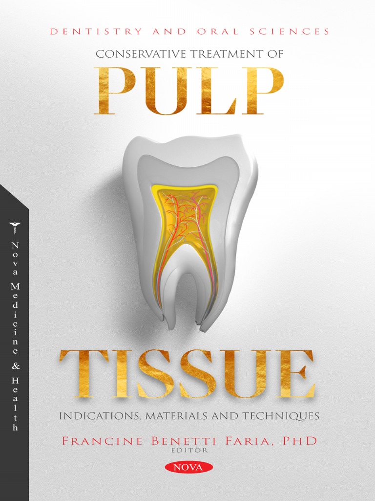 Conservative Treatment of Pulp Tissue | PDF | Dentin | Extracellular Matrix