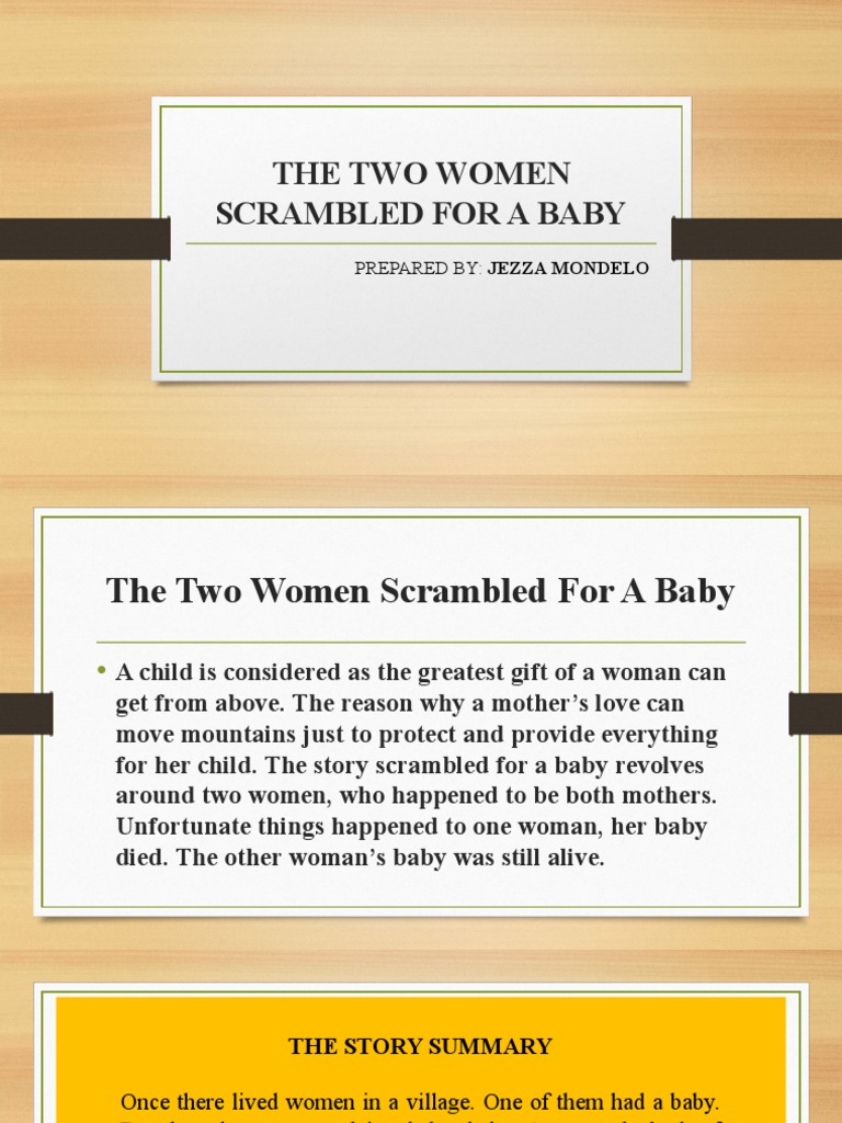 The Two Women Scrambled For A Baby | PDF