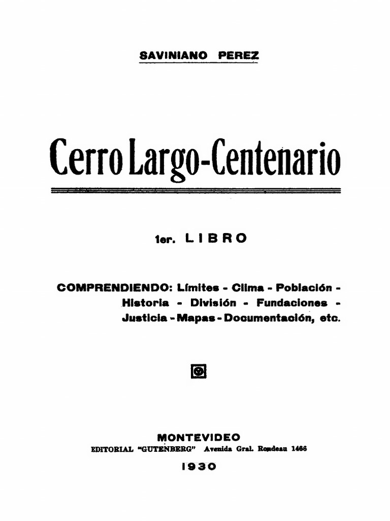 CerroLargo Centenario SavinianoPerez1930 | PDF