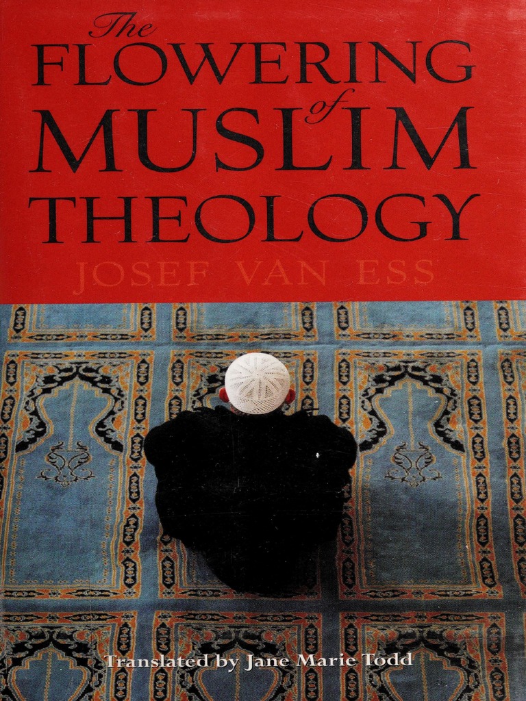 The Flowering of Muslim Theology C 1a | PDF