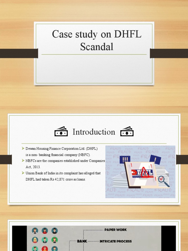 DHFL Scam Case Study Overview | PDF | Private Law | Business