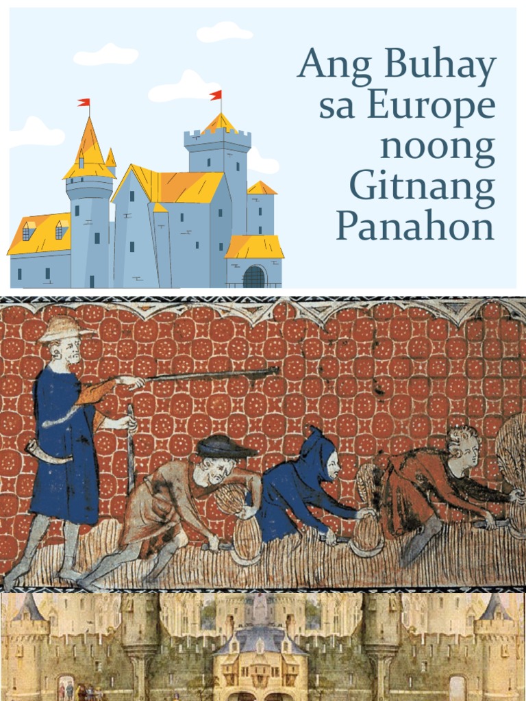 Ang Buhay Sa Europe Noong Gitnang Panahon | PDF