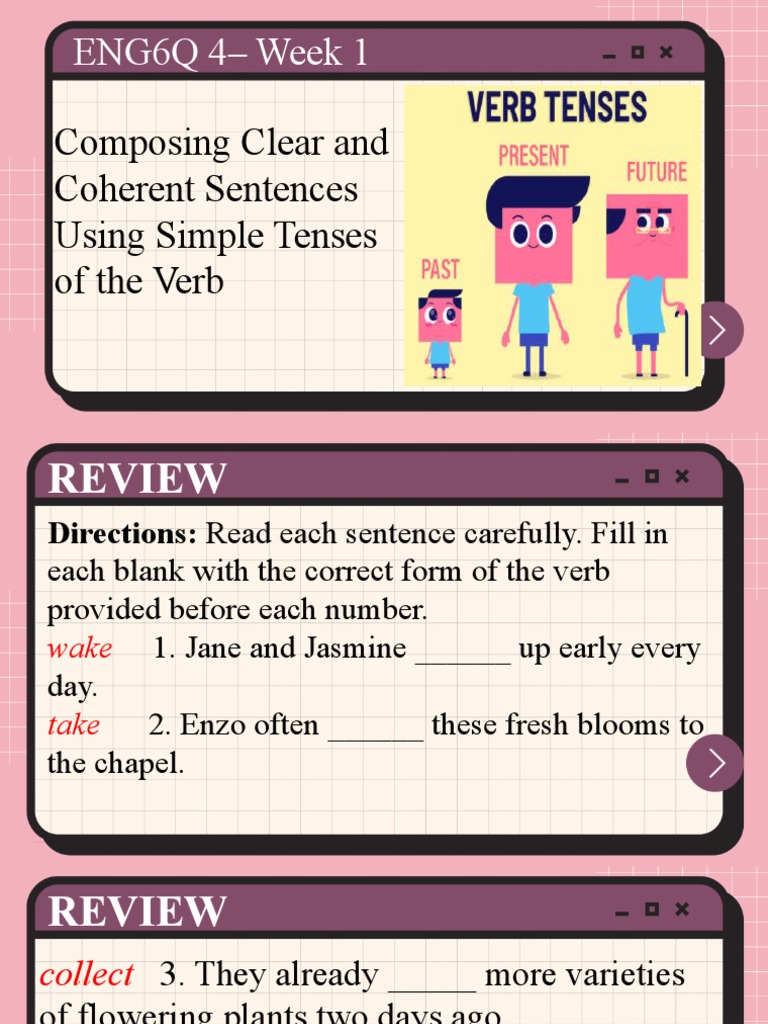 ENG6 - Q4 - WK1 - Composing Clear and Coherent Sentences Using Simple ...