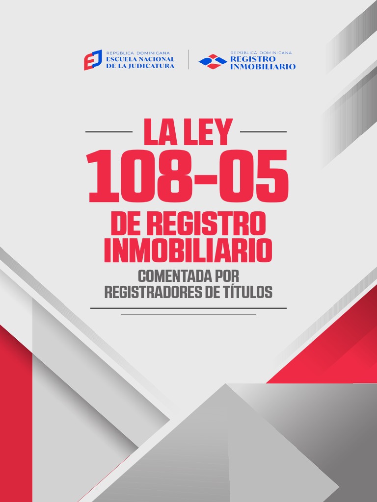 Libro Ley 108-05 de Registro Inmobiliario | PDF | Propiedad | Principios éticos