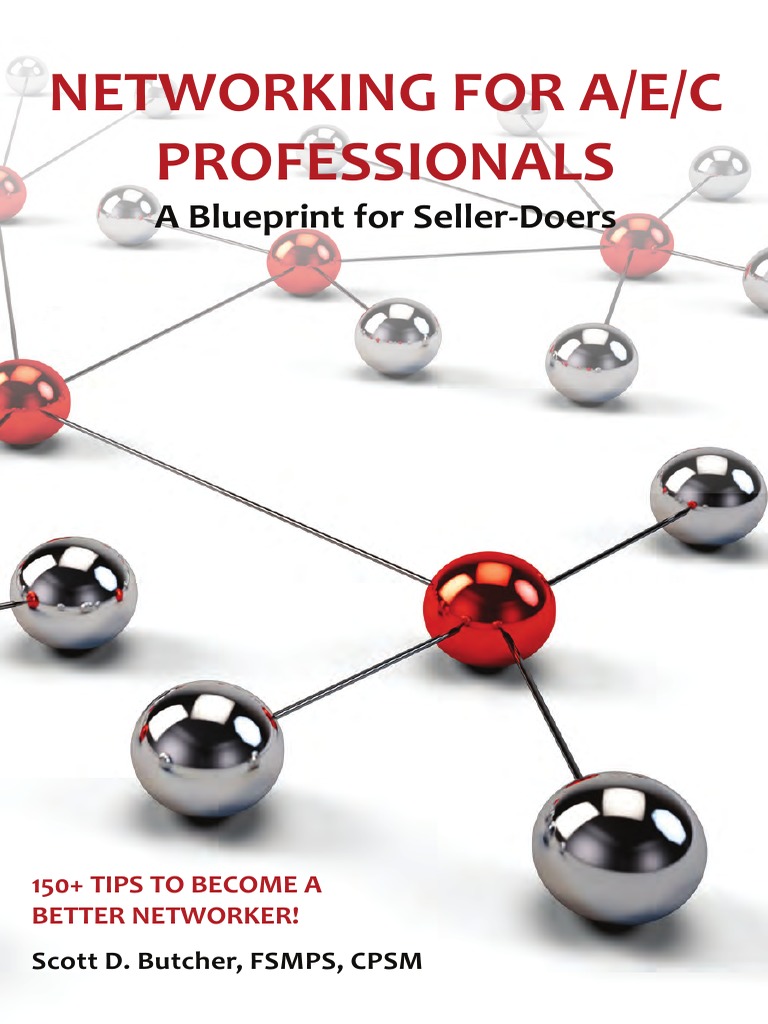 Scott Butcher Networking For AEC Professionals Ebook Webres | PDF ...