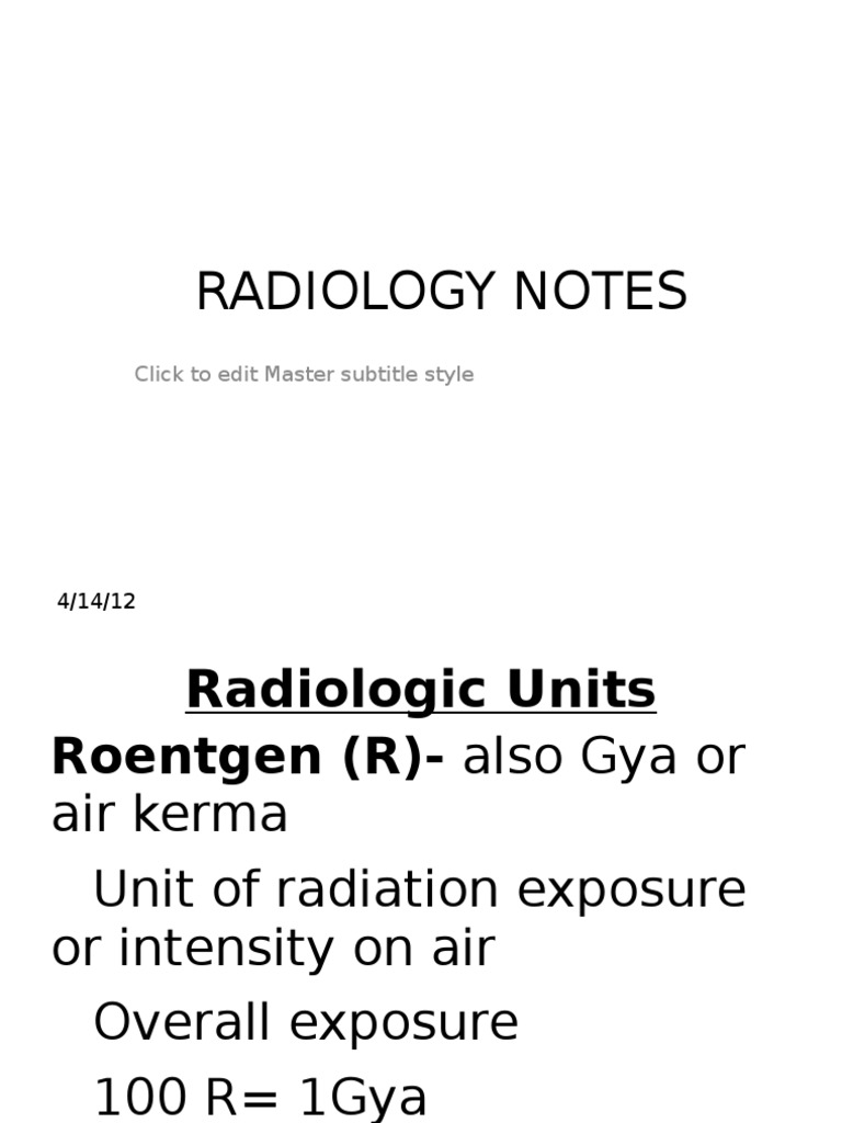 Radiology Notes | PDF | Science & Mathematics | Technology & Engineering