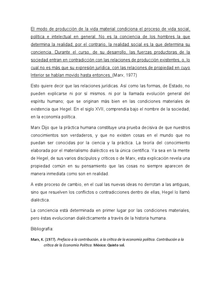 EI modo de producción de la vida material condiciona el proceso de vida ...