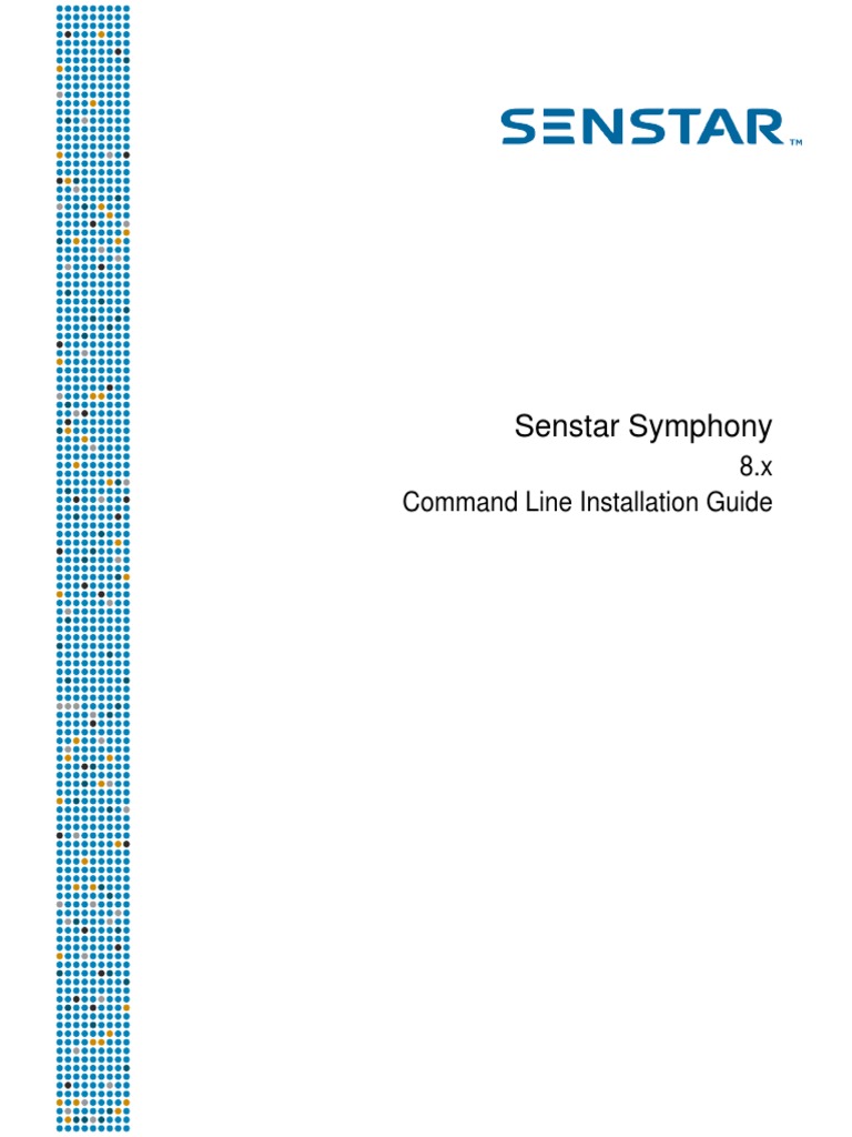 Senstar Symphony 8 Command Line Installation Guide en-US | PDF