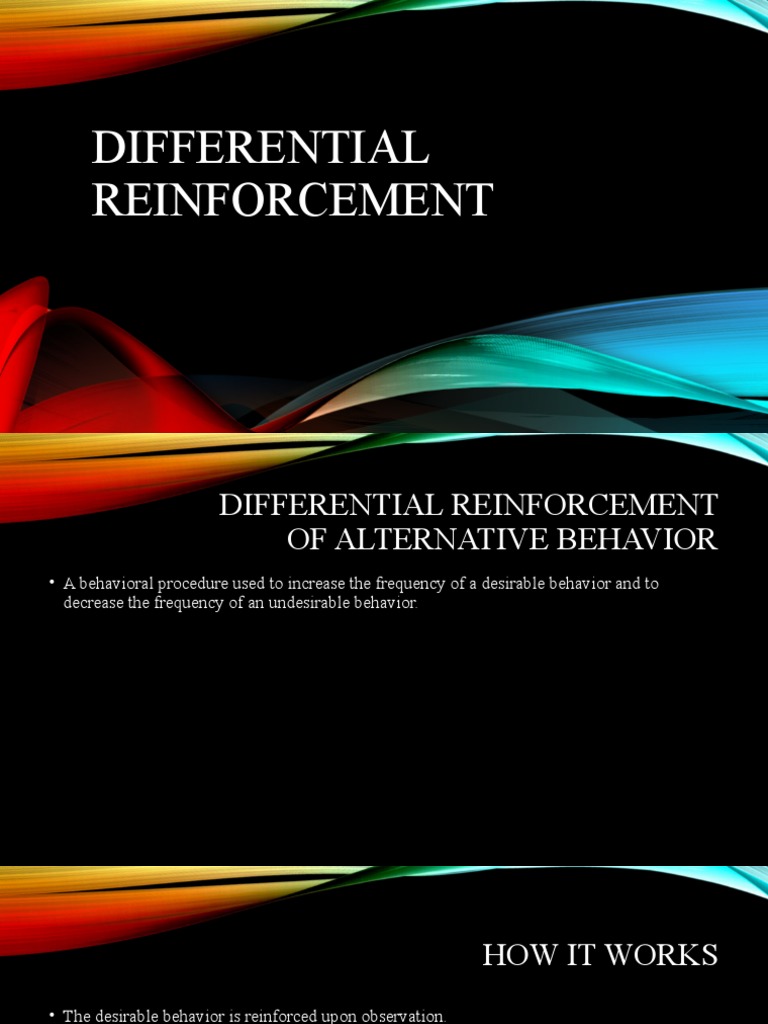 Differential Reinforcement Ppt | PDF | Reinforcement | Behavior