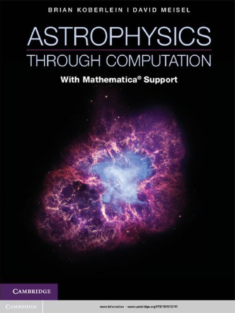 Astrophysics Through Computation With Mathematica Support By Brian 6165