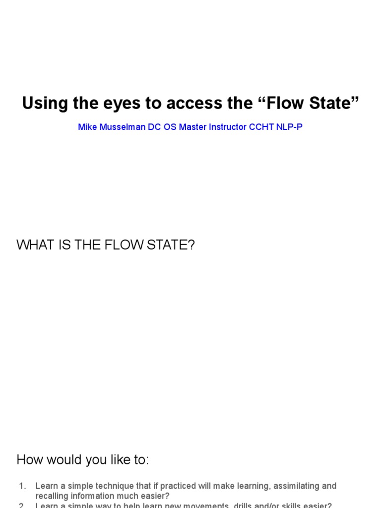 Using the eyes to access the “Flow State” | PDF | Mind | Hypnosis