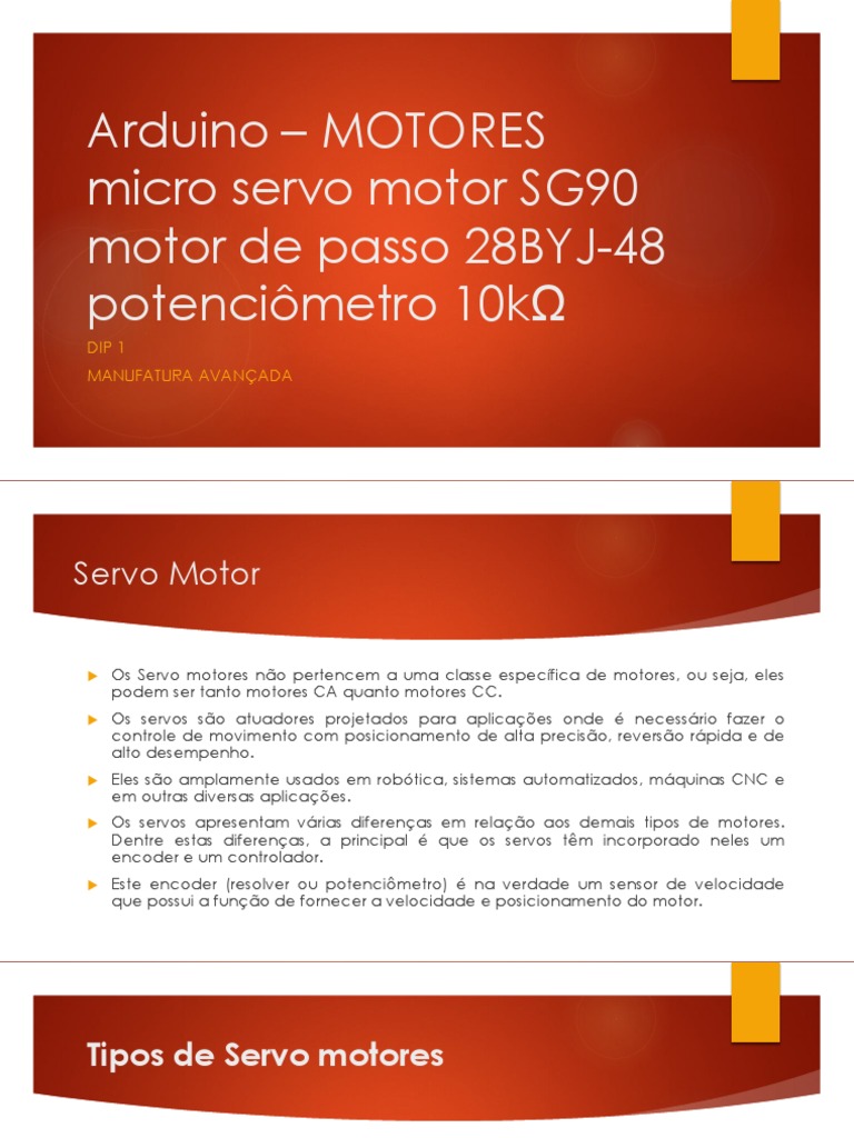 Aula 4 - ARDUINO Servo Motor e Motor de Passo e Potenciômetro | PDF | Motores | Bens manufaturados