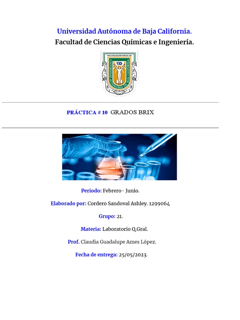Reporte Práctica # 10 Grados Brix Quimica General (2) | PDF | Concentración | Índice de refracción