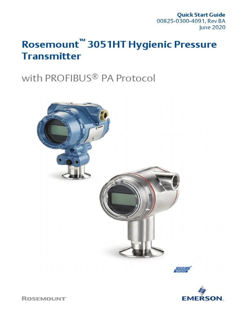 Quick Start Guide Rosemount 3051ht Hygienic Pressure Transmitter Profibus Pa Protocol en 5288956 ...