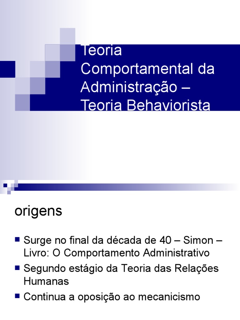 Aula 8_ Teoria Comportamental Da Administração – Teoria Behaviorista ...