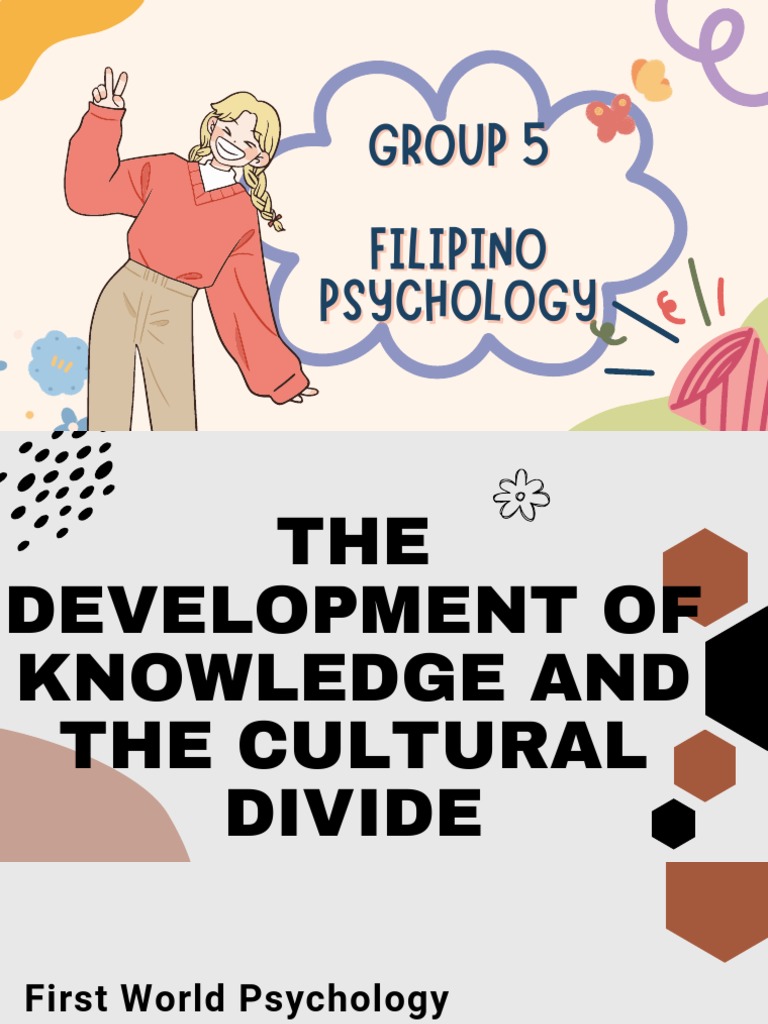 Sikolohiyang Pilipino - Group 5 | PDF | Psychology | Knowledge