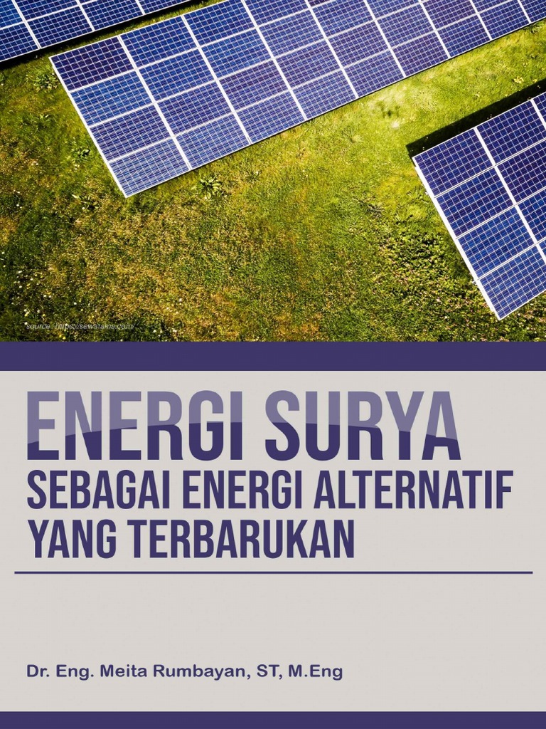 Energi Surya Sebagai Energi Alternatif Yang Terbarukan (Dr. Eng. Meita ...