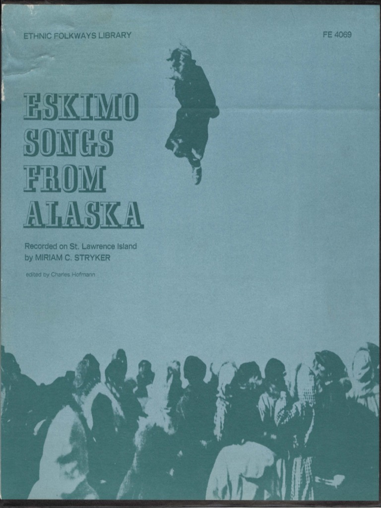 Eskimo Songs From Alaska | Download Free PDF | Singing | Eskimo