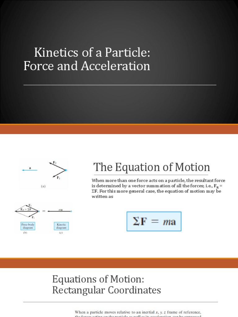 Kinetics of A Particle - Force and Acceleration | PDF