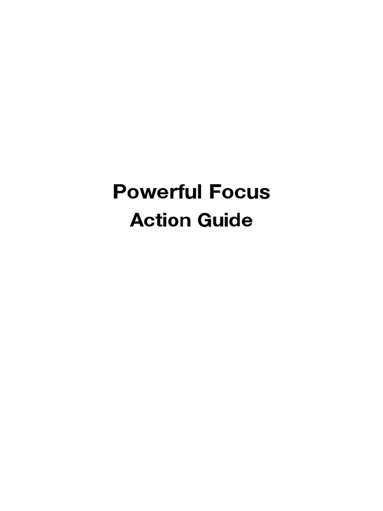 Powerful Focus - Action Guide | PDF