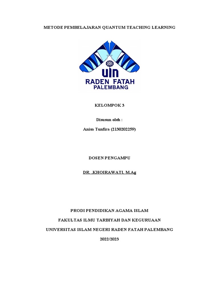 METODE PEMBELAJARAN QUANTUM TEACHING LEARNING (Anisa Tunfira) | PDF