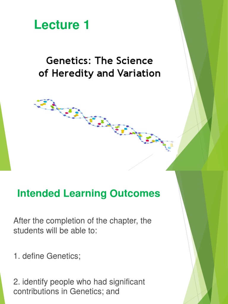 Lecture Genetics Science of Heredity and Variation | PDF | Genetics ...
