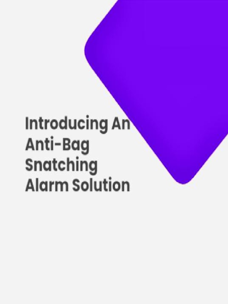 Anti Bag Snatching Alarm | PDF