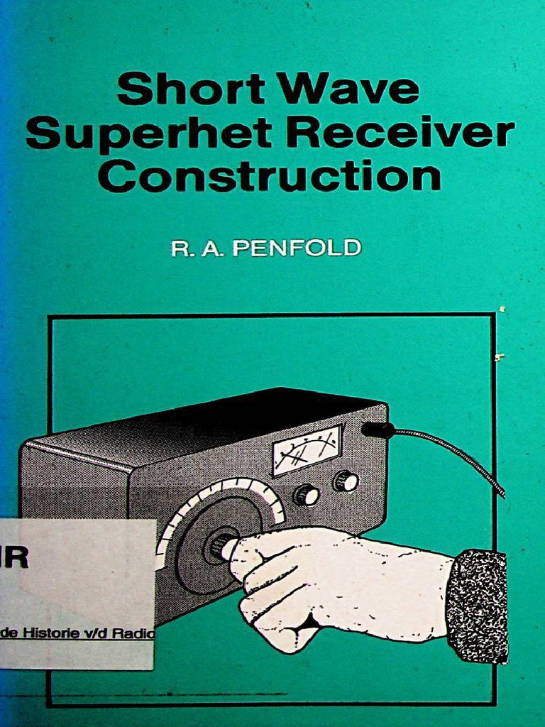 276 Penfold Short Wave Superhet Receiver Construction | PDF