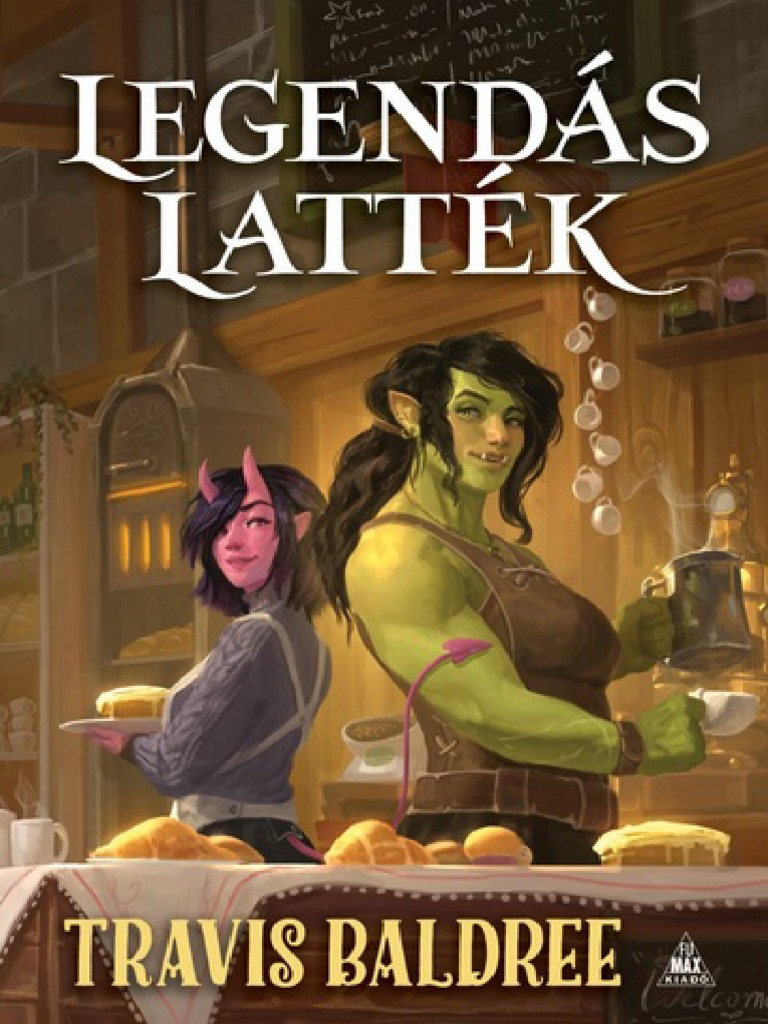 Travis Baldree - Legendás Latték | PDF