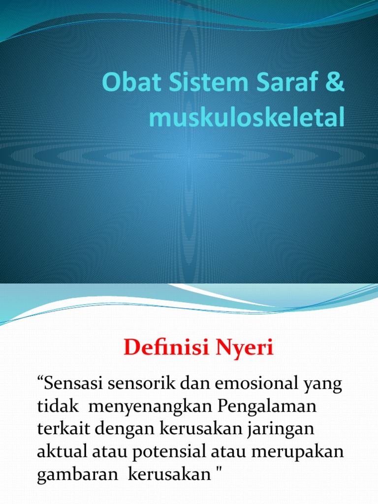 Obat Sistem Muskuloskeletal Dan Sistem Saraf | PDF