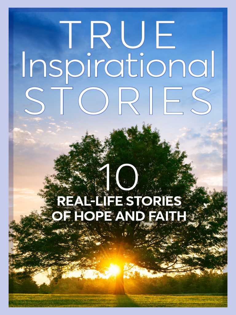 True Inspirational Stories | PDF