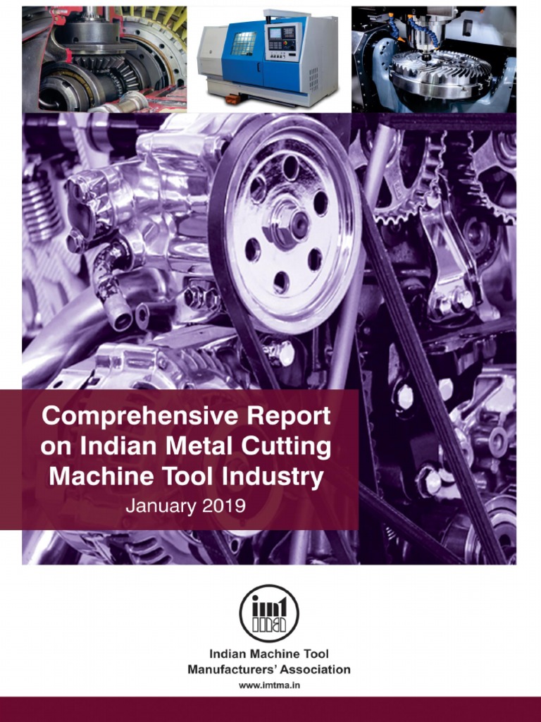 Comprehensive Report On Indian Metal Cutting Machine Tool Industry - 2019 | Download Free PDF ...