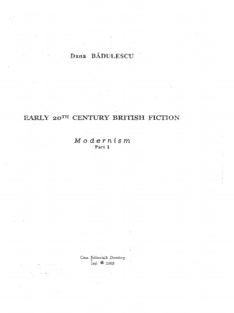 Dana Badulescu Early 20th Century British Fiction | PDF | James Joyce | British Empire