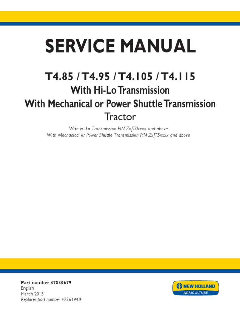Service Manual: T4.85 / T4.95 / T4.105 / T4.115 With Hi-Lo Transmission ...