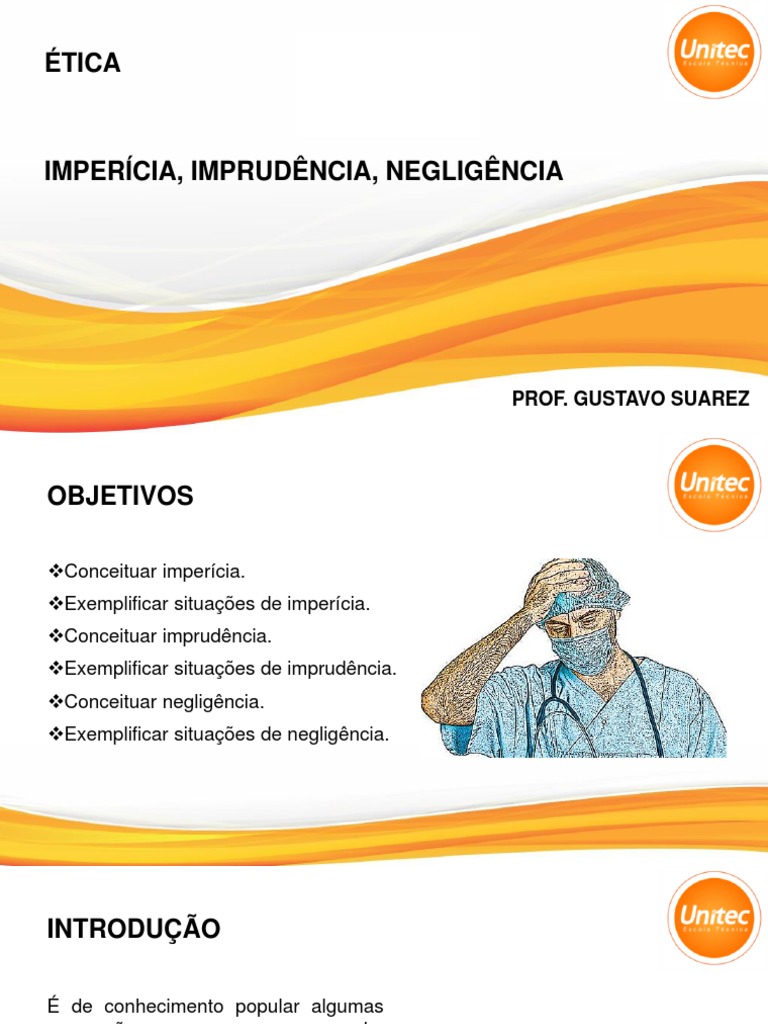 10 - ÉTICA Imperícia Imprudência Negligência | PDF | Enfermagem ...
