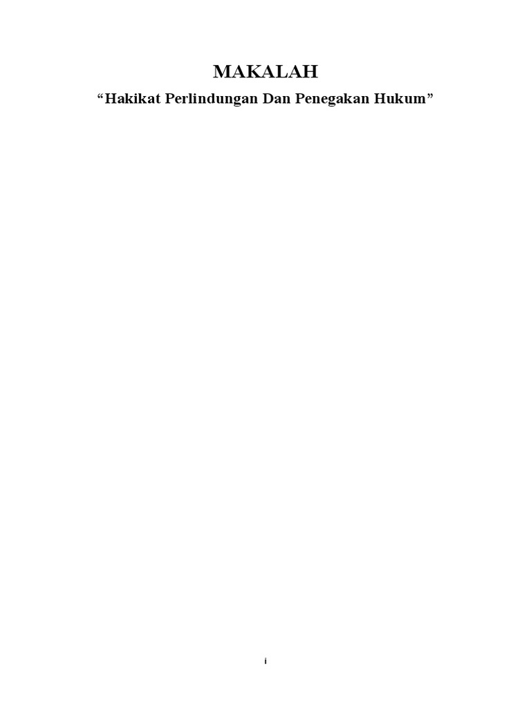 MAKALAH - Hakikat - Perlindungan - Dan - Penegak Kelas Xii | PDF MAKALAH - Hakikat - Perlindungan - Dan - Penegak Kelas Xii | PDF