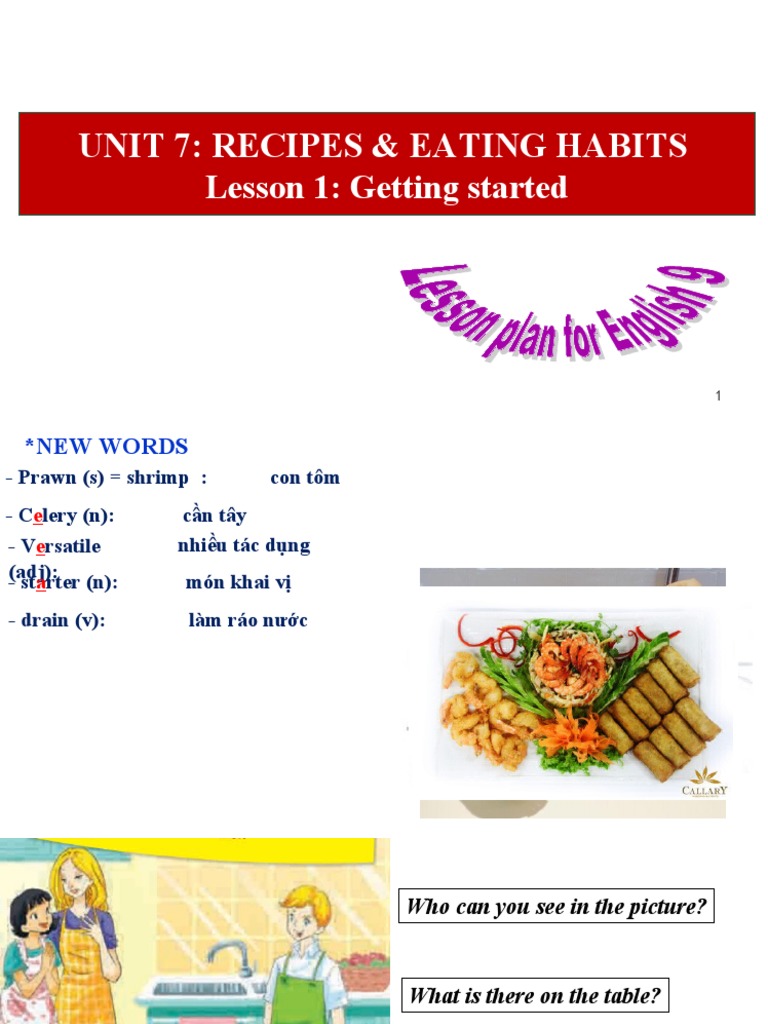 Unit 7 Recipes and Eating Habits Lesson 1 Getting Started | PDF | Sushi | Salad