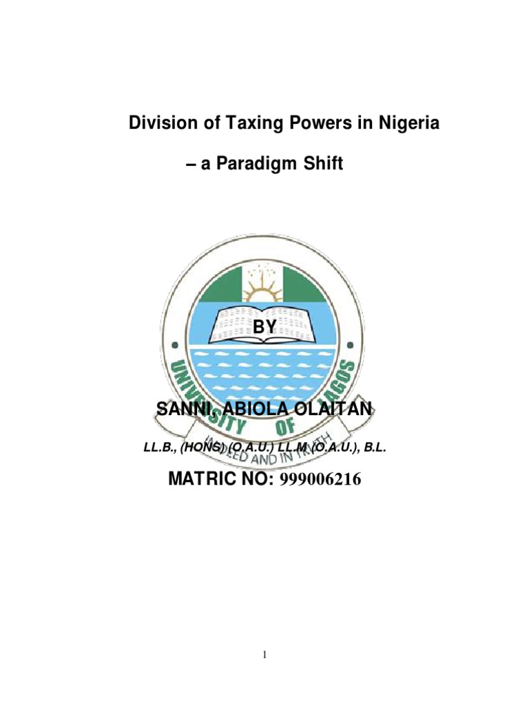 Division of Taxing Powers in Nigeria - A Paradigm Shift. | PDF | Taxes ...