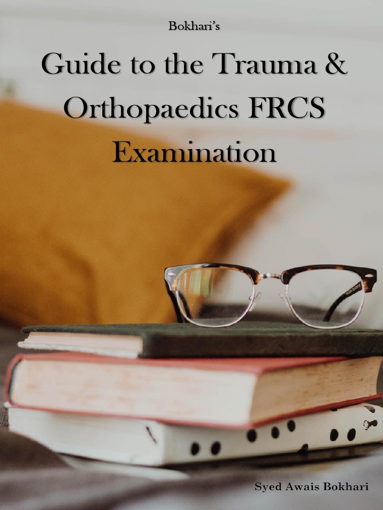 Bokhari's Guide To The T&O FRCS Examination Ebook | PDF | Shoulder | Foot