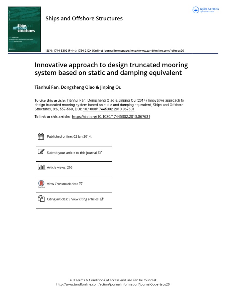 2014 Innovative Approach To Design Truncated Mooring System Based On Static And Damping
