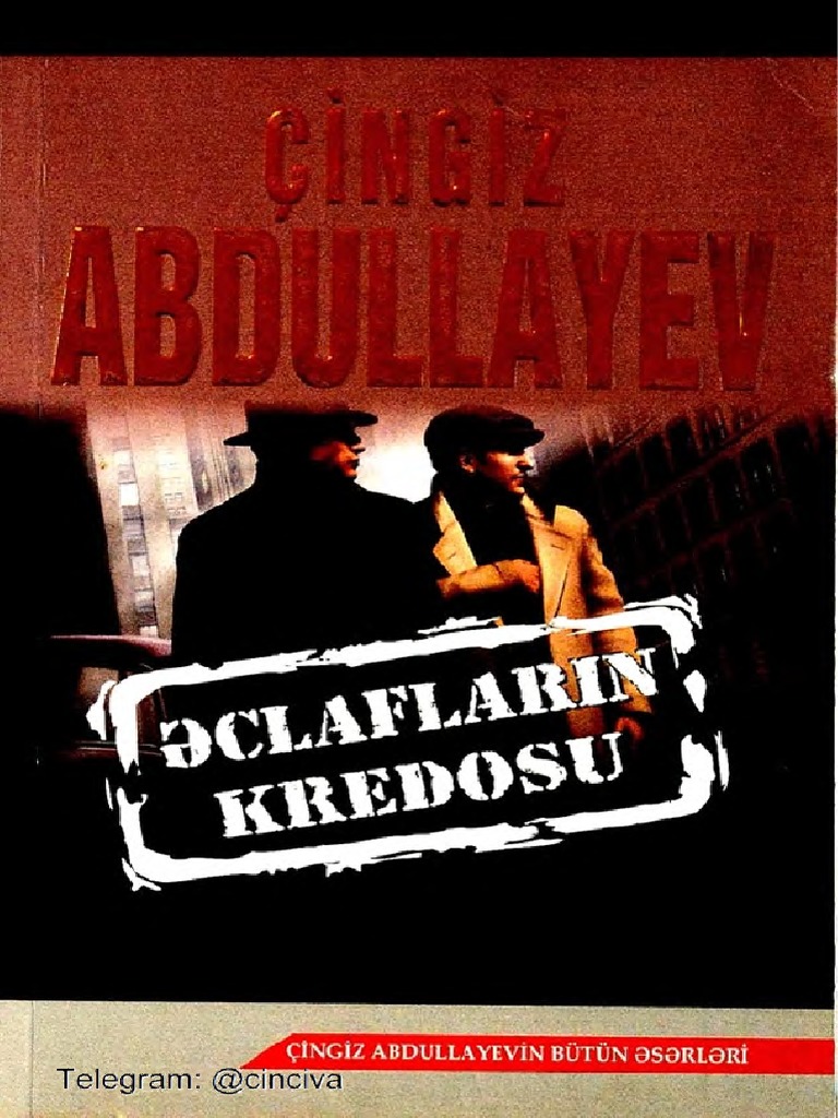 Əclafların Kredosu - Çingiz Abdullayev | PDF