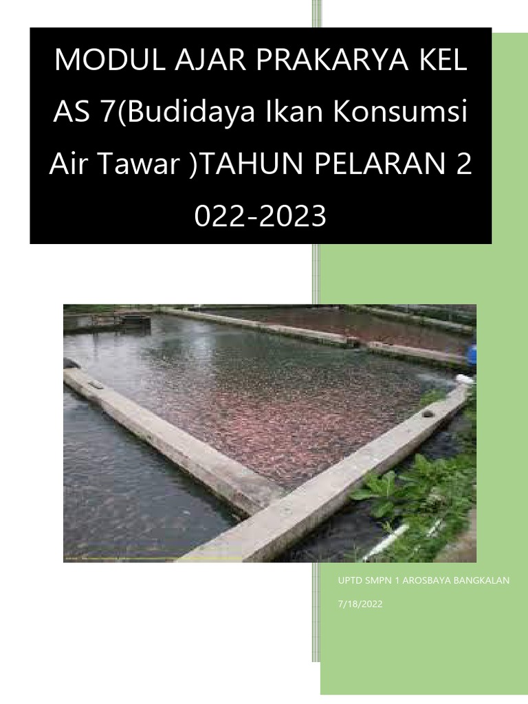 Modul Ajar Prakarya Kel AS 7 (Budidaya Ikan Konsumsi Air Tawar) Tahun Pelaran 2 022-2023 | PDF