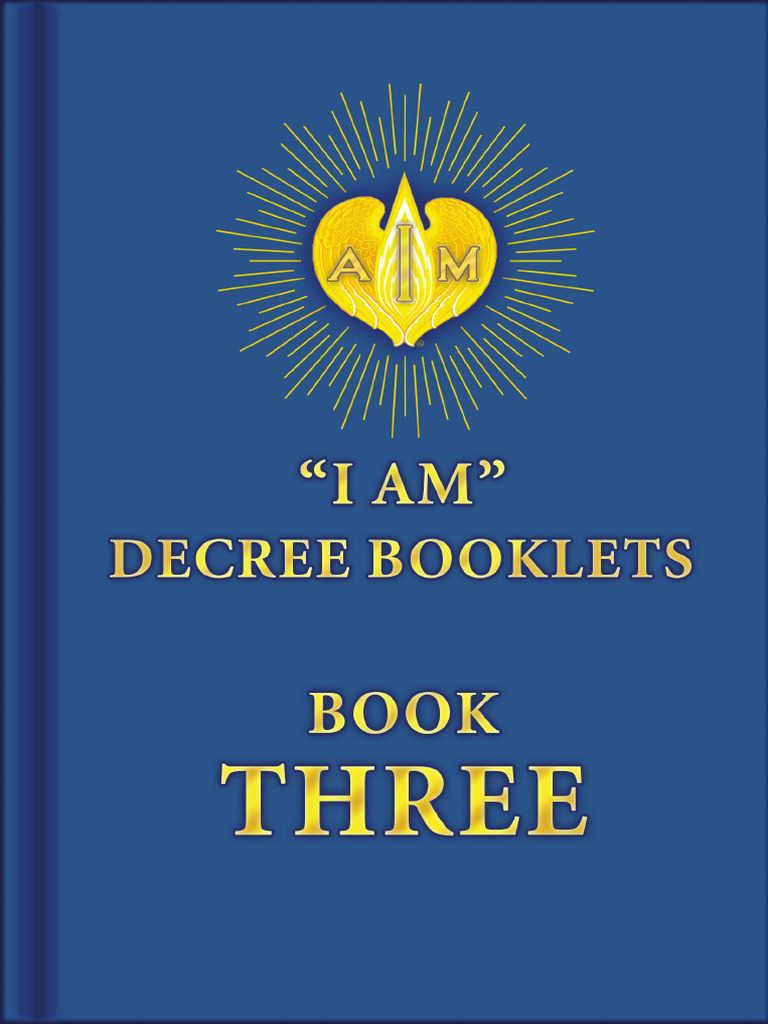 I Am - Decree Booklet - Book 3 | PDF | Ascended Master | God