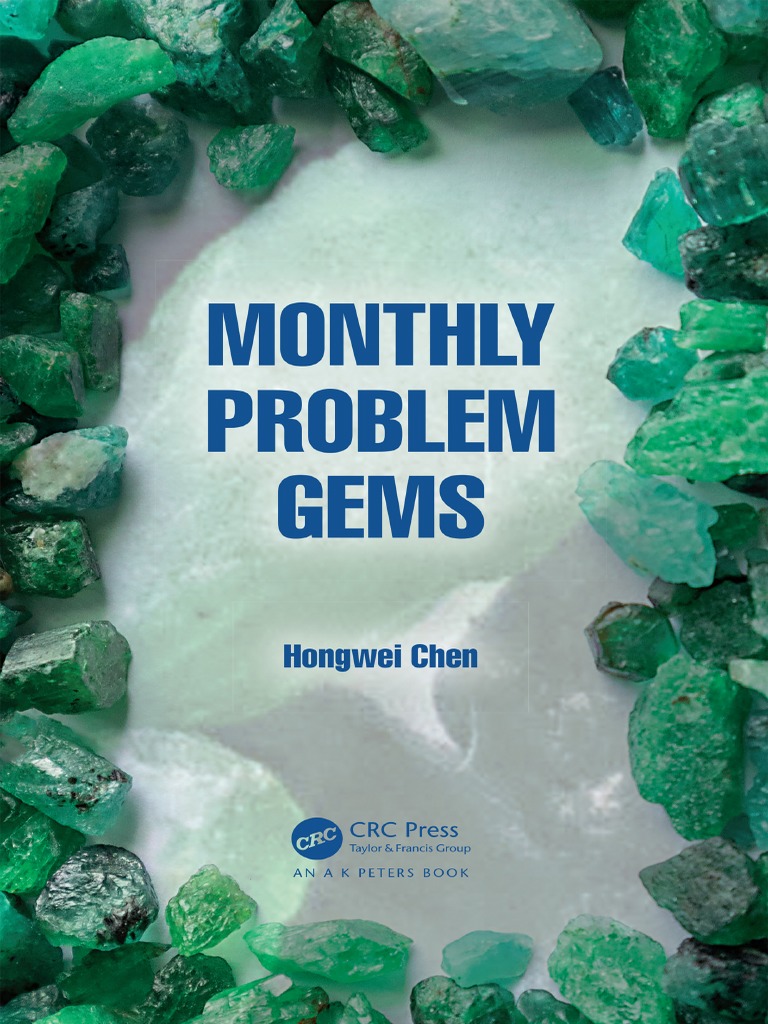 Hongwei Chen - Monthly Problem Gems-A K Peters - CRC Press (2021) | PDF ...