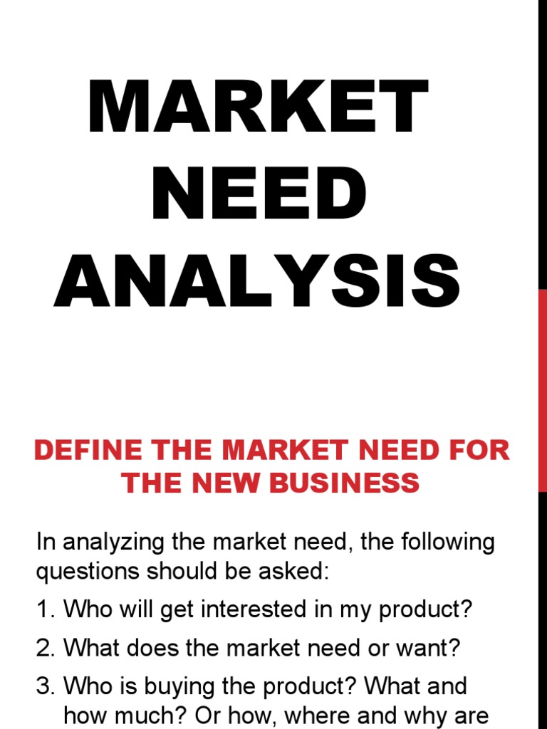 Market Need Analysis for New Business | PDF | Market (Economics ...