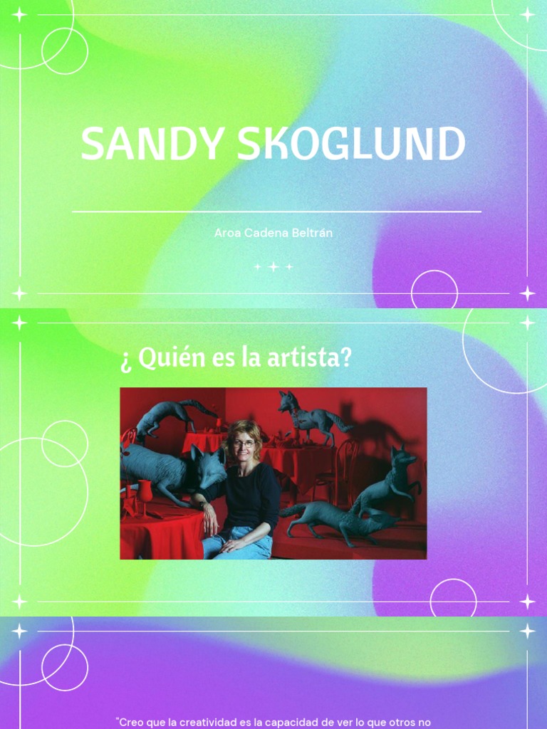 Sandy Skoglund - Aroa Cadena | PDF